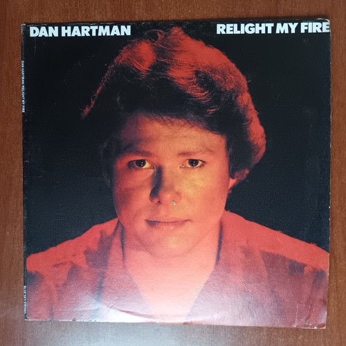 Dan Hartman – Relight My Fire [1979] Vinyl LP Electronic Funk Soul ...
