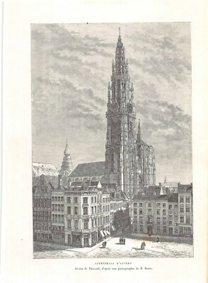 Press Engraving - ANTWERP CATHEDRAL - Drawing by Thérond, photo by M ...
