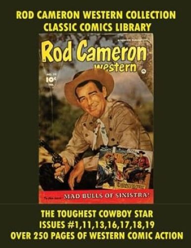 Rod Cameron Western Comics: Giant 248 Page Collection: Email Request ...