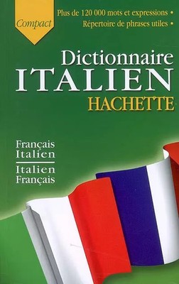 Dictionnaire compact italien: Français-italien et italien-français ...
