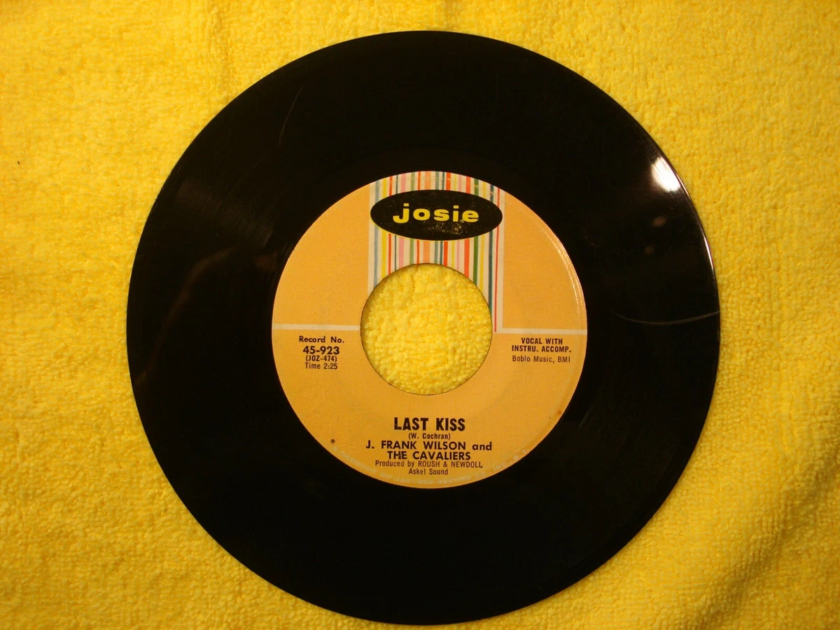 J. Frank Wilson & The Cavaliers Last Kiss Outlet | emergencydentistry.com