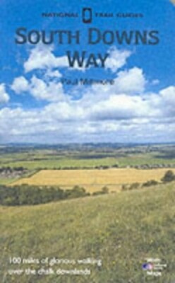 South Downs Way (National Trail Guide) by Millmore, Paul Paperback Book ...