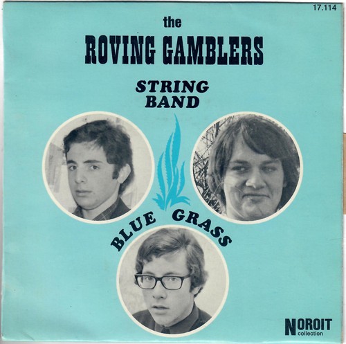 THE ROVING GAMBLERS String band Blue grass 1972 SP 45 Banjo folk petit ...