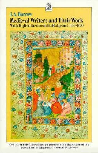 Medieval Writers and Their Work: Middle English Literature 1100-1500 ...