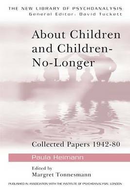 About Children and Children-No-Longer: Collected Papers 1942-80 by ...
