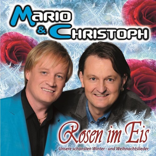 MARIO & CHRISTOPH Rosen Im Eis (CD) | eBay