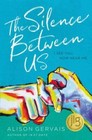The Silence Between Us (Blink) - Paperback By Gervais, Alison - GOOD ...