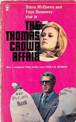 The Thomas Crown Affair - Paperback By Heyman, Evan Lee - GOOD | eBay
