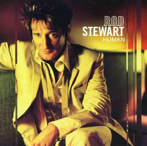 ROD STEWART - HUMAN (MOD) NEW CD 75678341120 | eBay