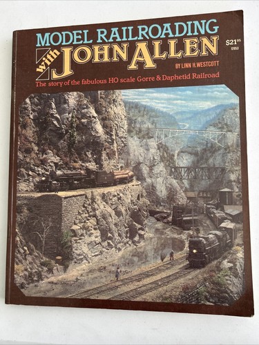 Model Railroading with John Allen by Linn H. Westcott (1981) Paperback ...