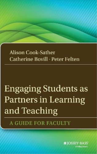 Peter Felten Alison Cook- Engaging Students as Partners i (Hardback ...