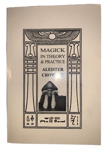 TRIAL ISSUE SIGNED by PUBLISHER, ALEISTER CROWLEY, MAGICK IN THEORY AND ...