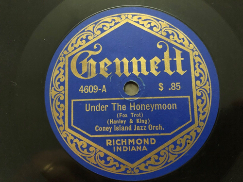 GENNETT Record 78 rpm 4609 UNDER THE HONEYMOON / NOW I KNOW Coney ...