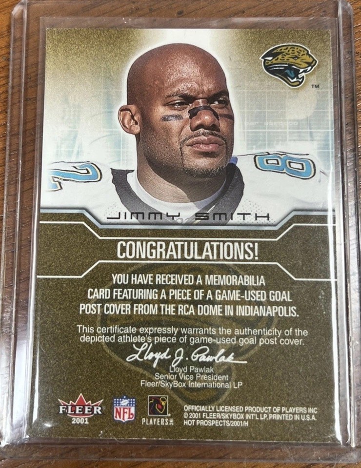 2001 HOT PROSPECTS TD FEVER JIMMY SMITH GAME-USED GOAL POST COVER #12 ...