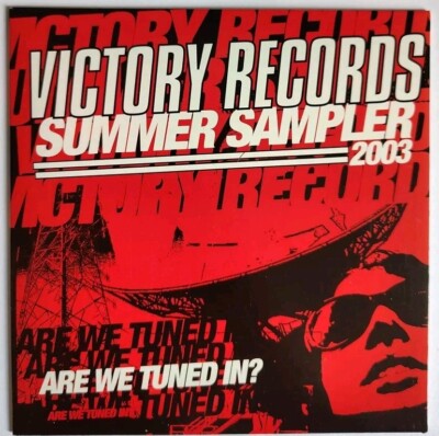 2003 Victory Records Summer Sampler Music CD Are We Tuned In? | eBay