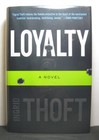 LOYALTY by Ingrid Thoft, signed, 1st/1st, hardback | eBay