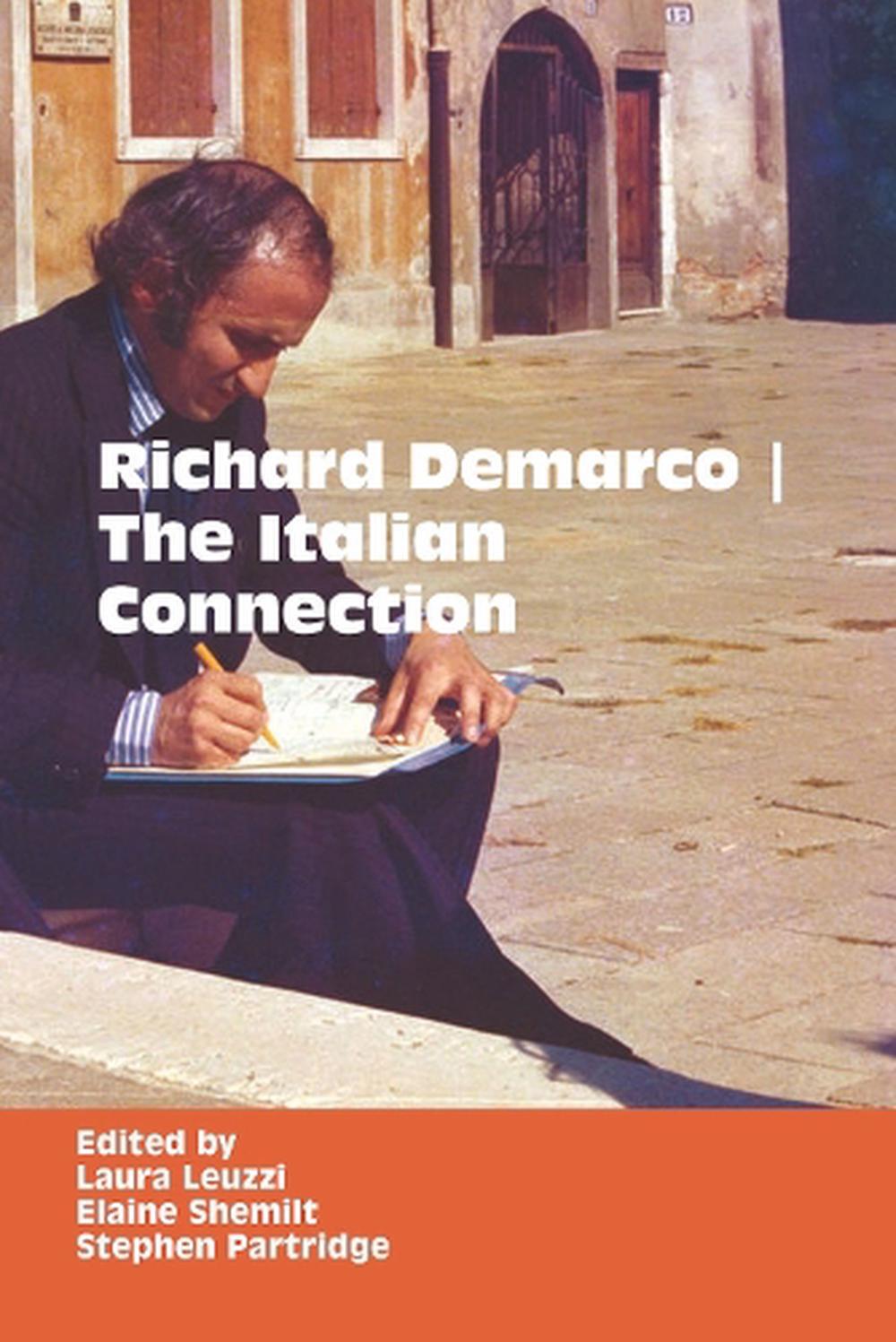Richard Demarco: The Italian Connection by Laura Leuzzi (English ...