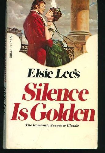 SILENCE IS GOLDEN By Elsie Lee *Excellent Condition* 9780440179030 | eBay