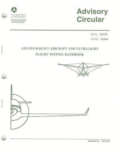 Amateur-Built Aircraft and Ultralight Flight Testing Handbook by Flight ...