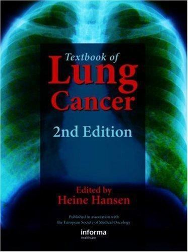 Textbook of Lung Cancer by Heine Hansen (2008, Hardcover) for sale ...