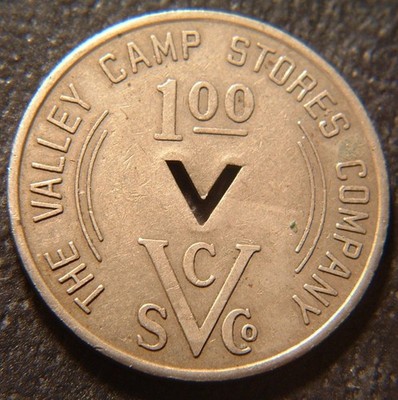 WEST VIRGINIA $1.00 COAL SCRIP/TOKEN, VALLEY CAMP STORES, WARD, WV ...