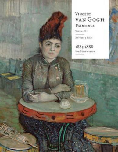Vincent Van Gogh Paintings : Antwerp and Paris, 1885-1888 by Ella ...