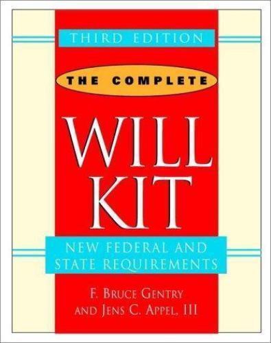 Complete Will Kit by Jens C. Appel III and F. Bruce Gentry (2001, Trade ...
