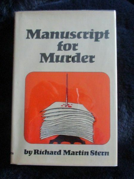 Richard Martin Stern - MANUSCRIPT FOR MURDER - 1st | eBay