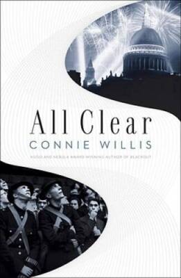 All Clear (Hugo Award Winner - Best Novel) - Hardcover By Willis ...