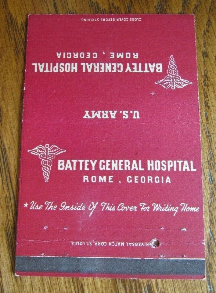 U.S. MILITARY HOSPITAL: BATTEY GENERAL HOSPITAL (ROME, GEORGIA) (ARMY ...