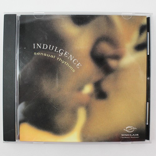 CD Indulgence Sensual Rhythms Various Artists 2002 Sinclair Intimacy Institute | eBay