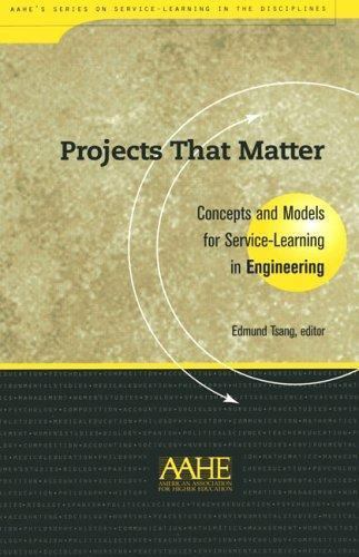 Higher Education Ser.: Projects That Matter : Concepts and Models for ...