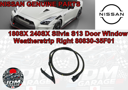 Nissan Genuine 180SX 240SX Silvia S13 Door Window Weatherstrip Right ...