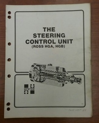 Hyster "The Steering Control Unit(Ross HGA, HGB)" Manual, 1600 SRM 58 ...