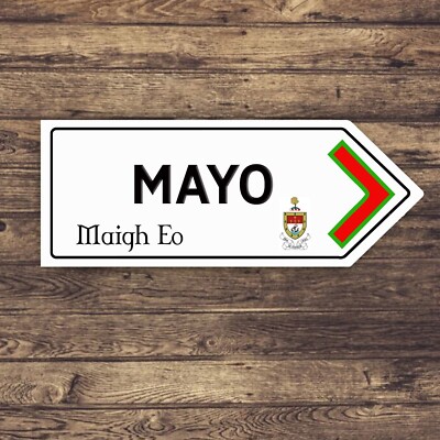 Mayo Irish County Road sign Gaelic GAA Ireland Arrow Bar Mancave RRI14 ...