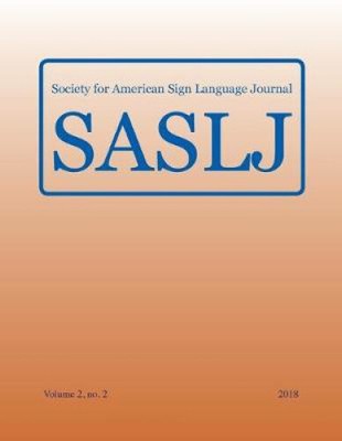 Society for American Sign Language Journal: Vol. 2, no. 2 by Jody H ...
