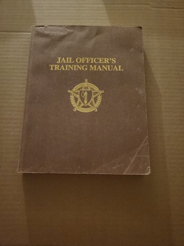 Jail Officer’s Training Manual PB 1992 Prison Corrections Rare | eBay