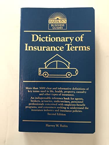Dictionary of Insurance Terms, Rubin. 9780812046328| eBay
