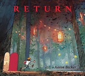 Return, Paperback by Becker, Aaron; Becker, Aaron (ILT), Like New Used ...