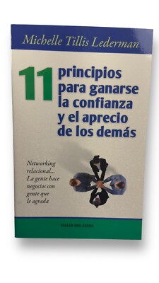 11 principios para ganarse la confianza y el aprecio De Los Demás ...