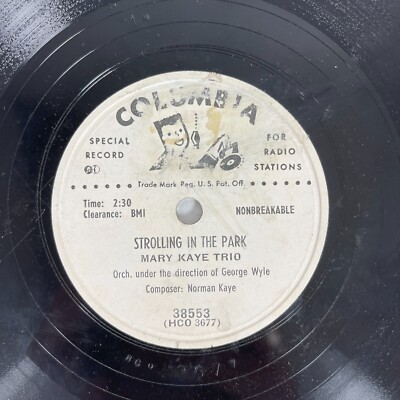 Mary Kaye Trio – Strolling In The Park 10", 78 RPM 1949 Columbia – 1 ...