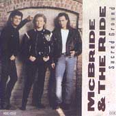 Sacred Ground by McBride & the Ride (CD, Sep-2002, Universal Special ...