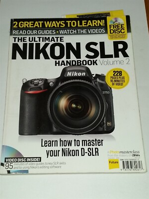 ULTIMATE NIKON SLR HANDBOOK VOLUME 2 PHOTOGRAPHY CAMERA WITH DISC UK ...