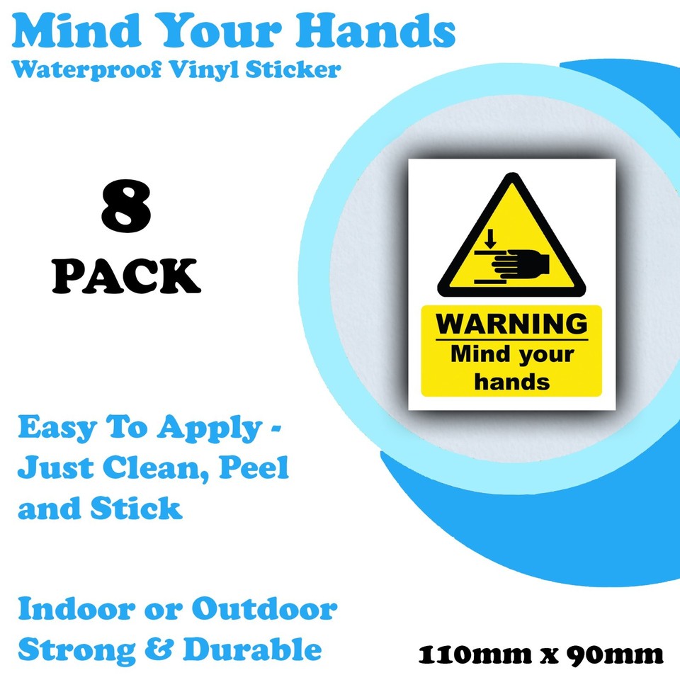8 Pack Warning Mind Your Hands Sticker Signs – Waterproof Vinyl Decals ...