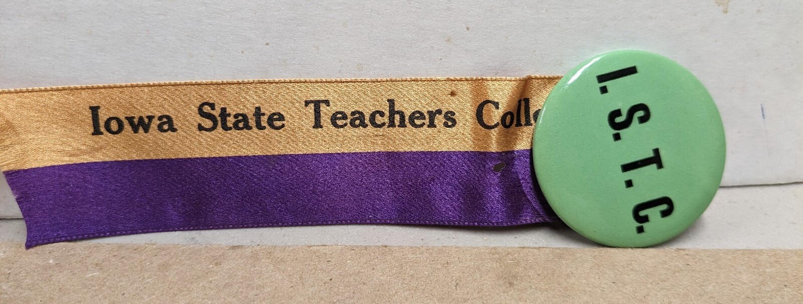 1930's I.S.T.C. Pinback Button & Ribbon Iowa State Teachers College ...