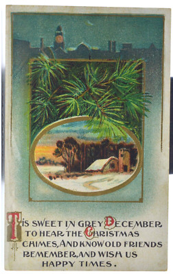 1910 - Tis Sweet in Grey December, To Hear the Christmas Chimes ...