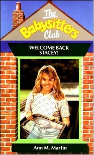 Welcome Back, Stacey! (Babysitters Club) By Ann M. Martin | eBay