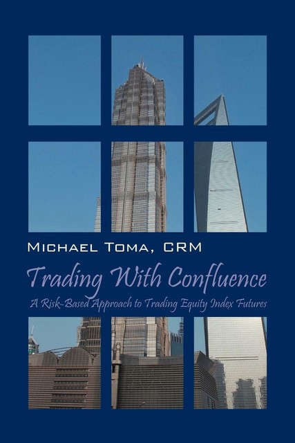 Trading With Confluence von Michael Toma Crm (2010, Taschenbuch) online ...