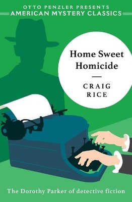 Craig Rice Home Sweet Homicide (Relié) American Mystery Classic | eBay