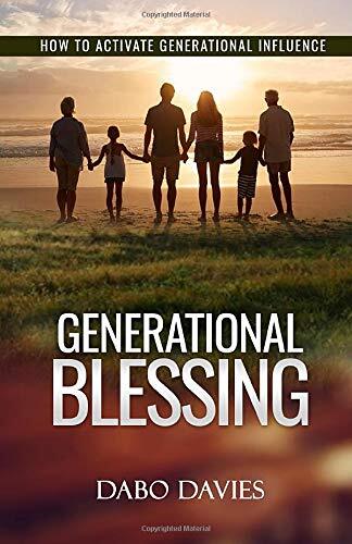 GENERATIONAL BLESSING: How To Activate Generational Influence by Davies ...
